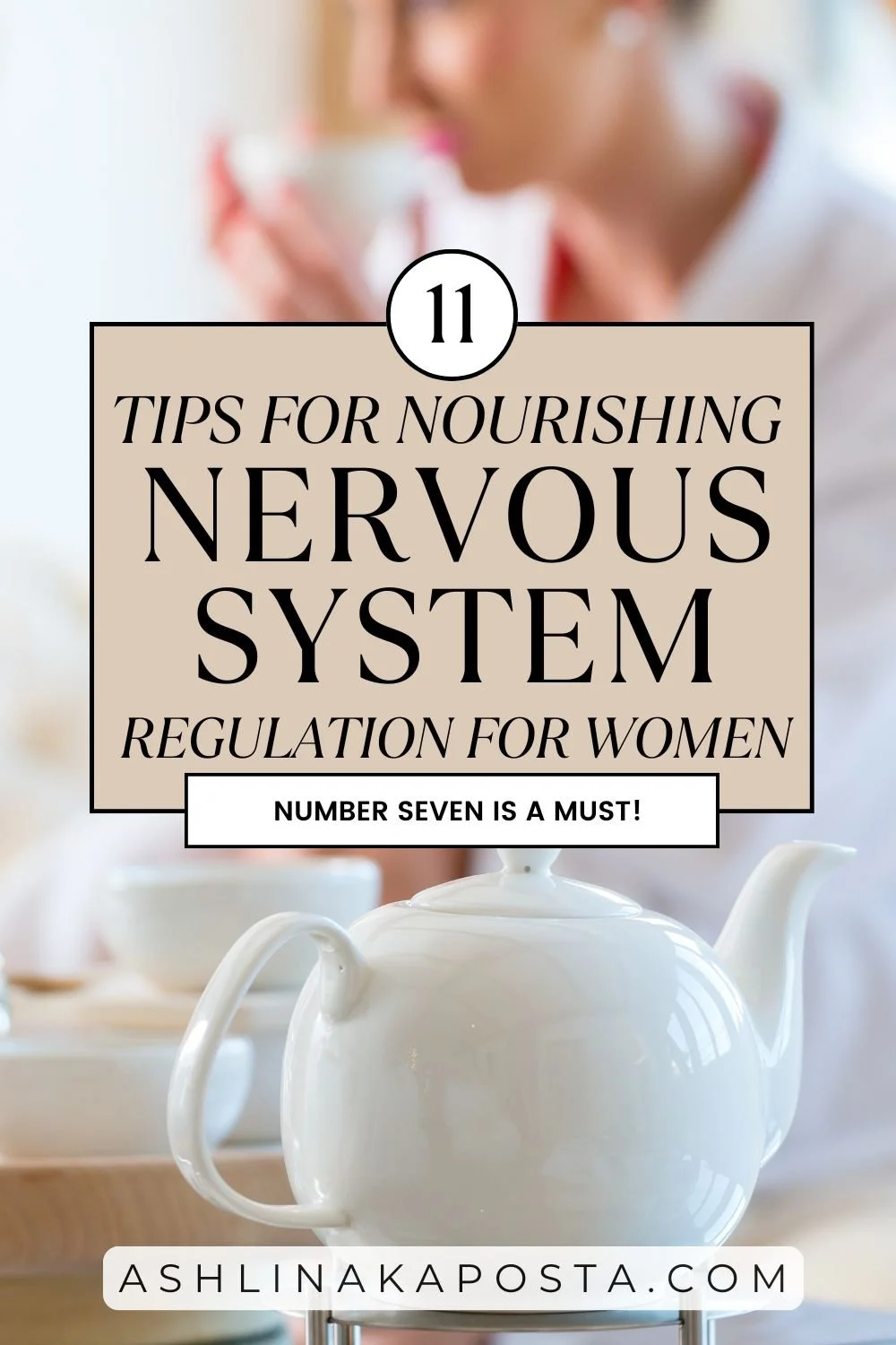 11 Ways to Nourish Your Nervous System and Expand Your Capacity to ...