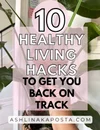 Wellness 101: 10 healthy living hacks to get you back on track ...