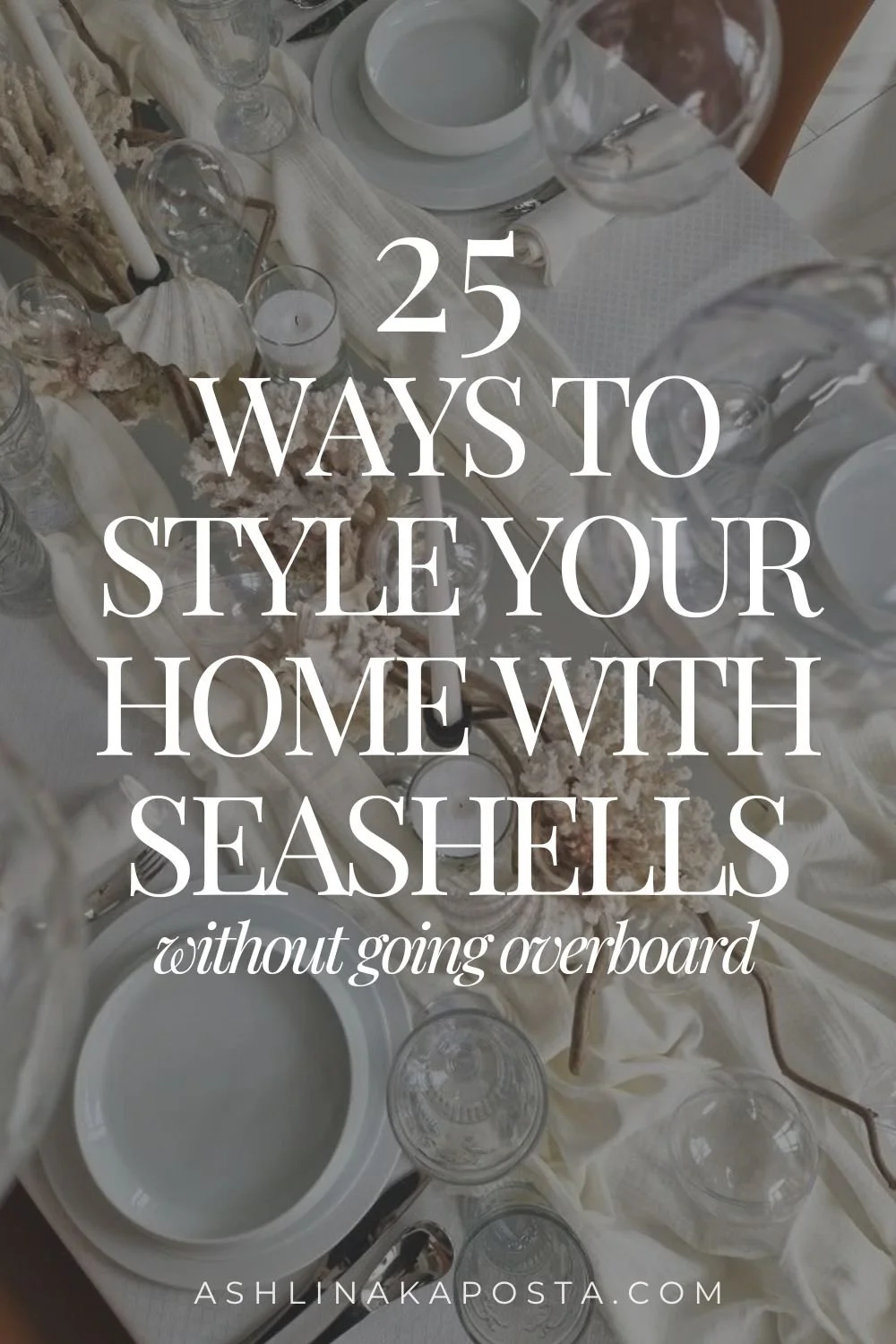 Decorating with Seashells: A Breezy Dive into Coastal Charm, History ...