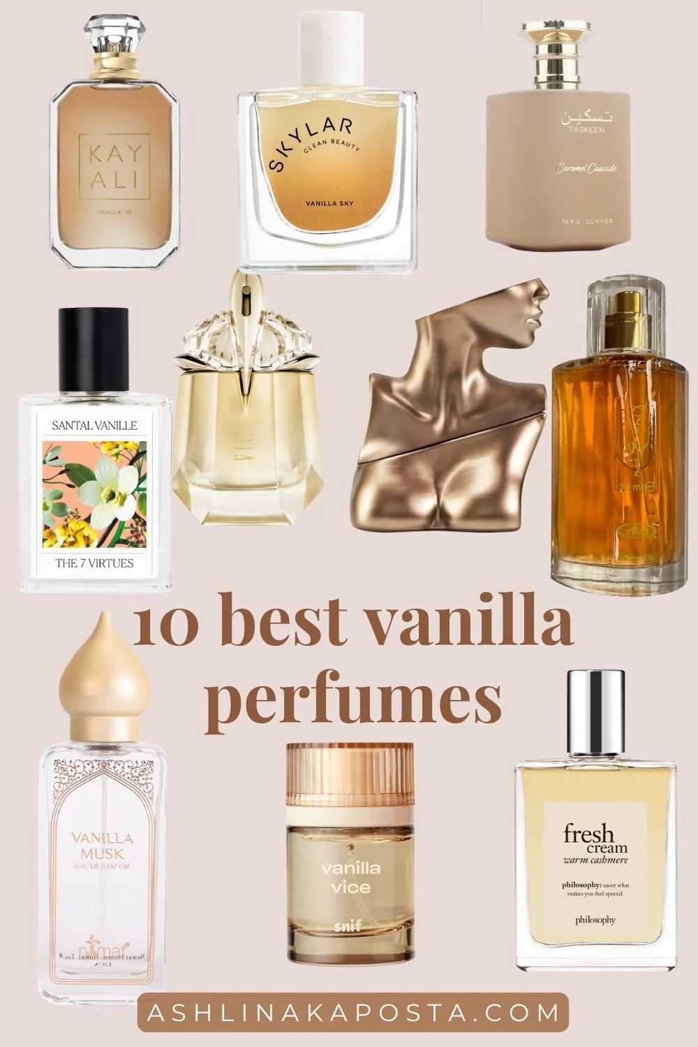 The 10 Best Vanilla Perfumes for women according to Tik Tok — ASHLINA KAPOSTA