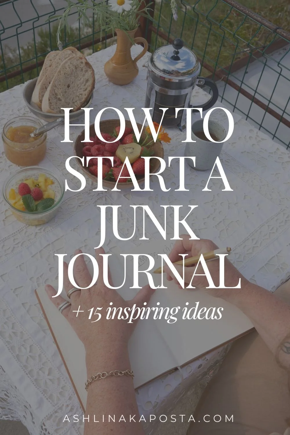 How to Start a Junk Journal: A Step-by-Step Guide + 15 Inspiring Page ...