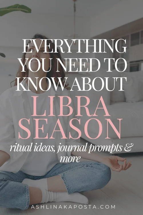 The Feminine Guide to Thriving During Libra Season: Rituals, Journal ...