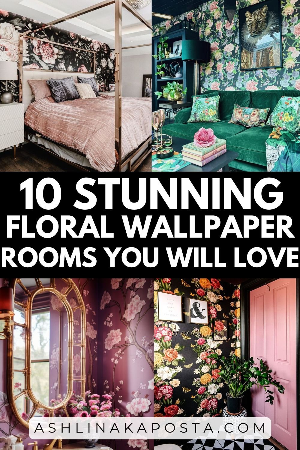 10 rooms with floral wallpaper that will knock your socks off — ASHLINA ...