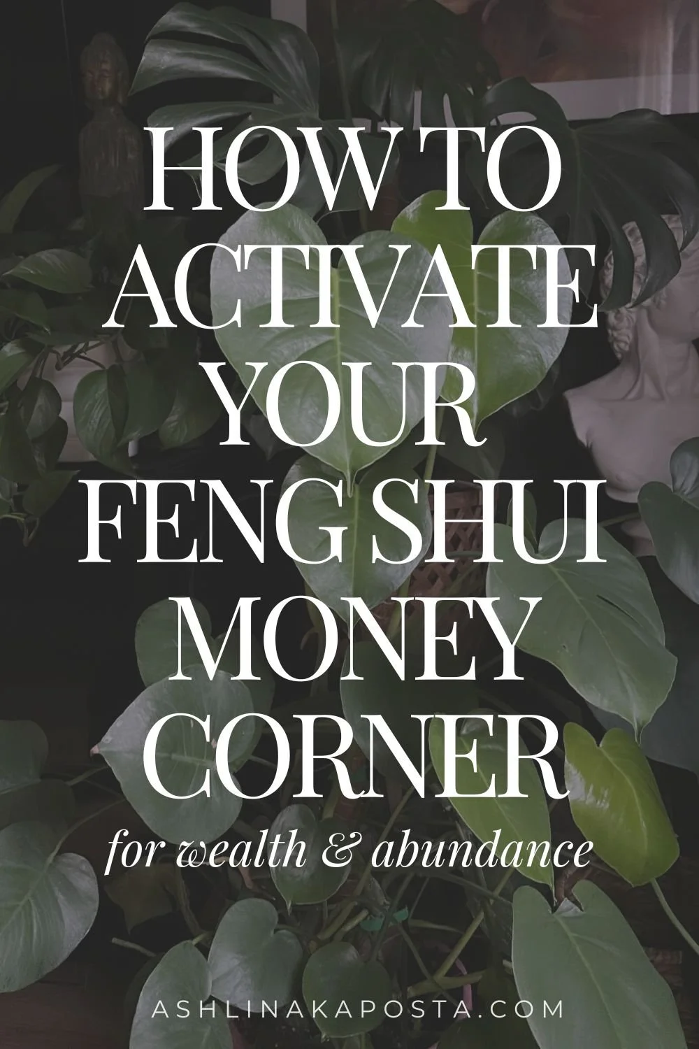 Activate your feng shui money corner for wealth and abundance — ASHLINA ...
