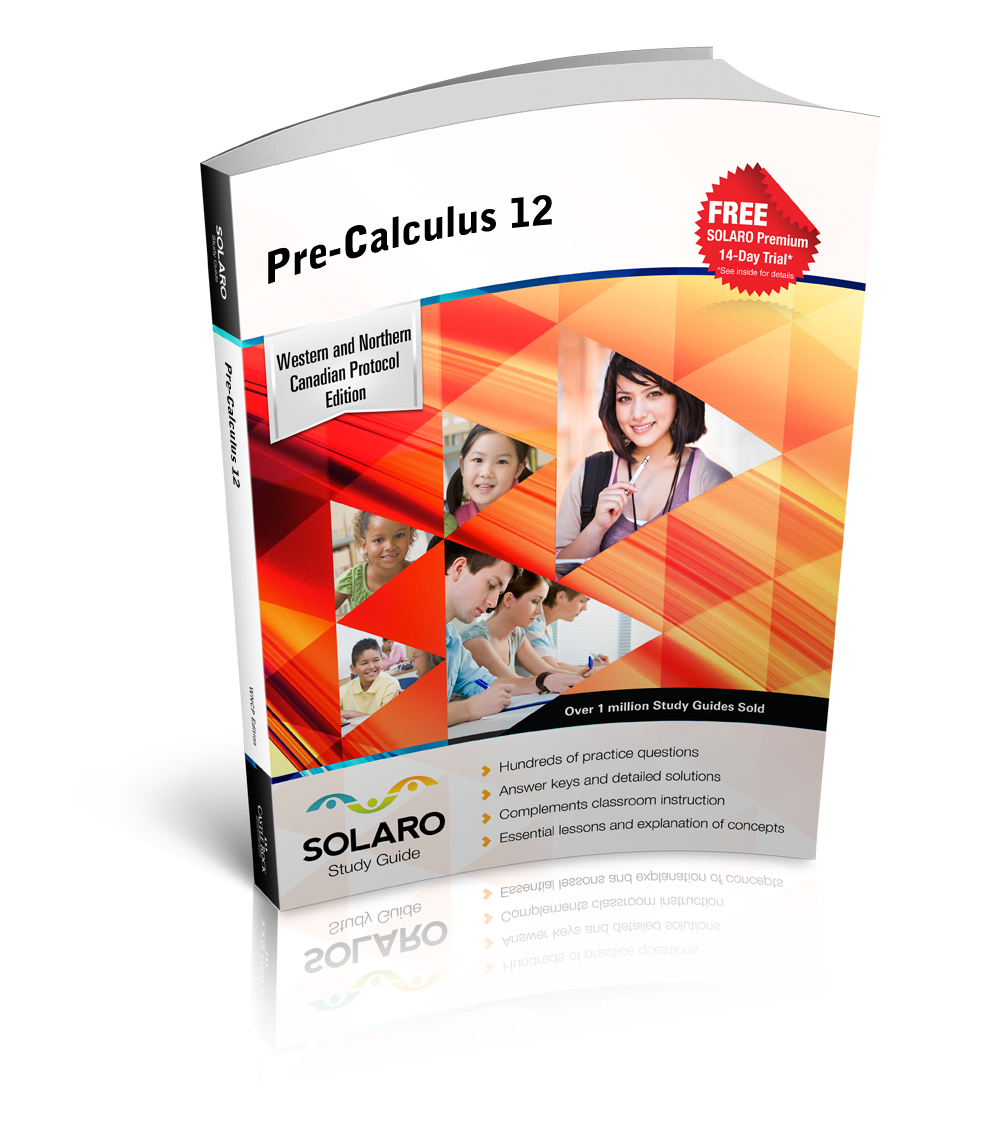 SOLARO Study Guides - Pre-Calculus 12 British Columbia — SOLARO.ca