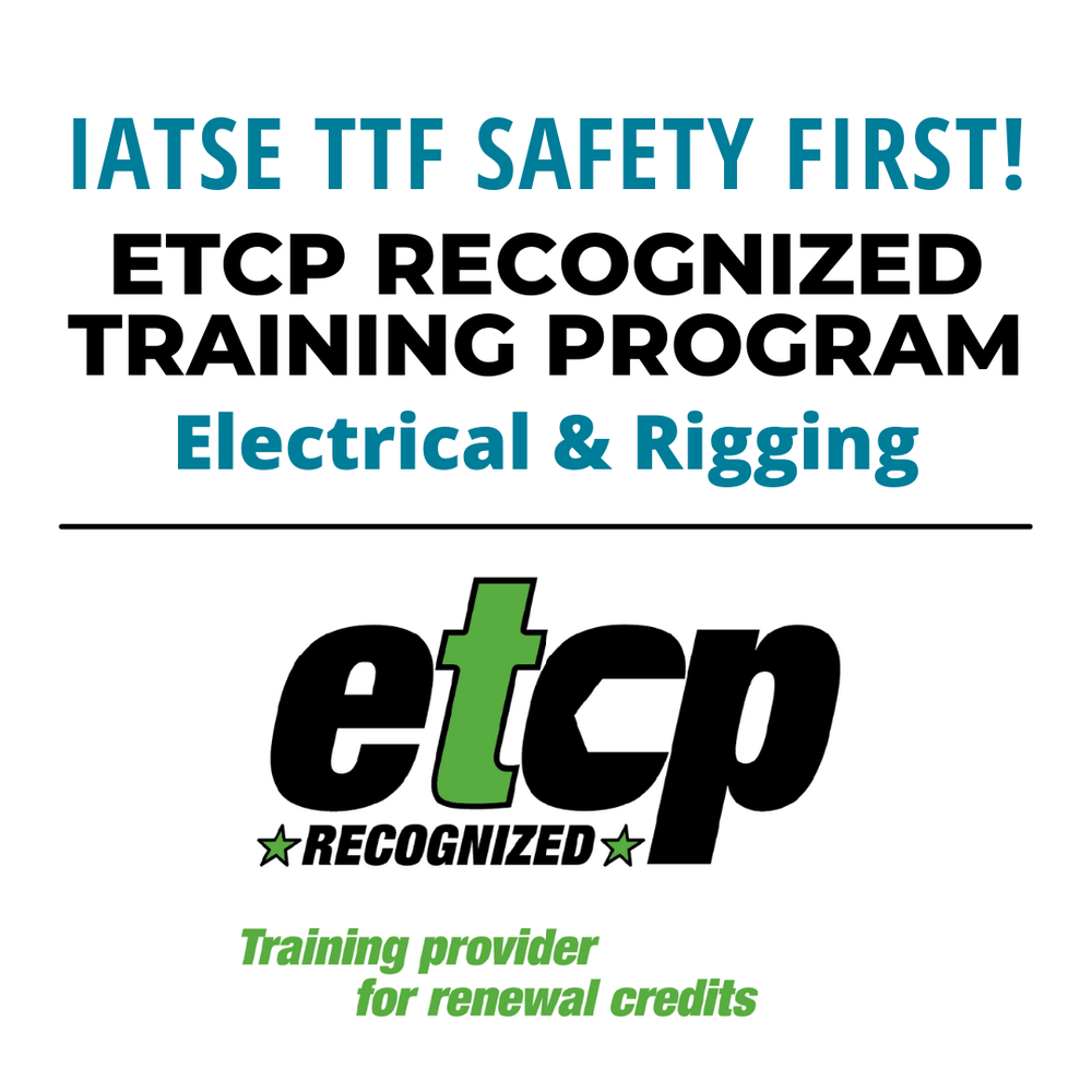 TTF Safety First! Online Courses © — IATSE Training Trust Fund