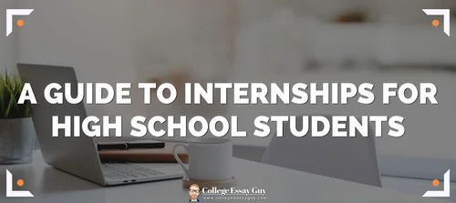 A guide to internships for high school students