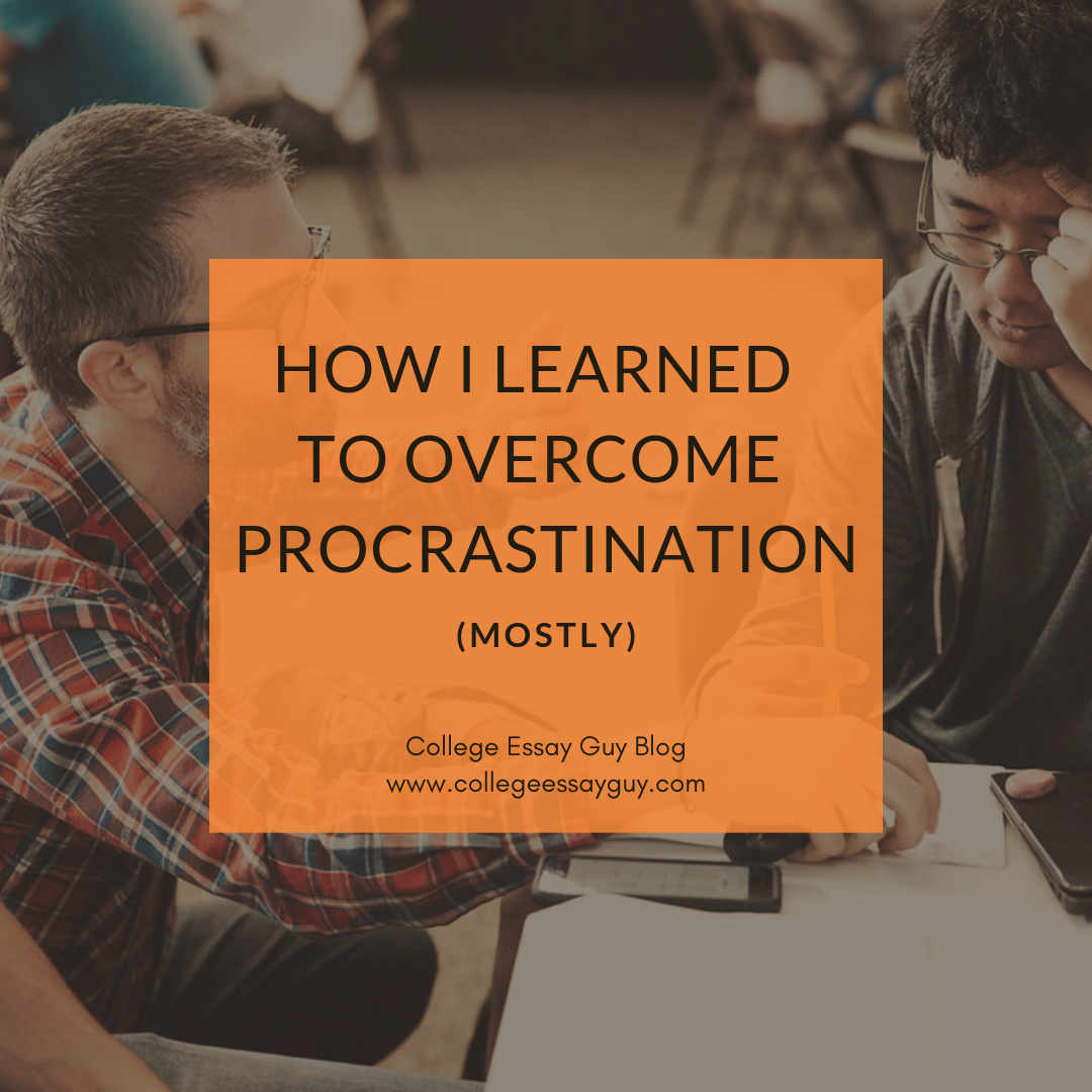 How I Learned to Overcome Procrastination (Mostly)