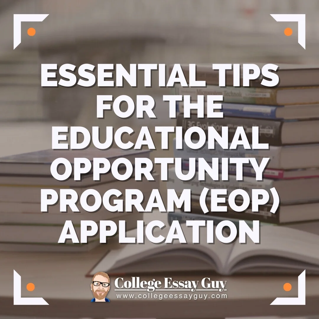 Essential Tips for the Educational Opportunity Program (EOP) Application