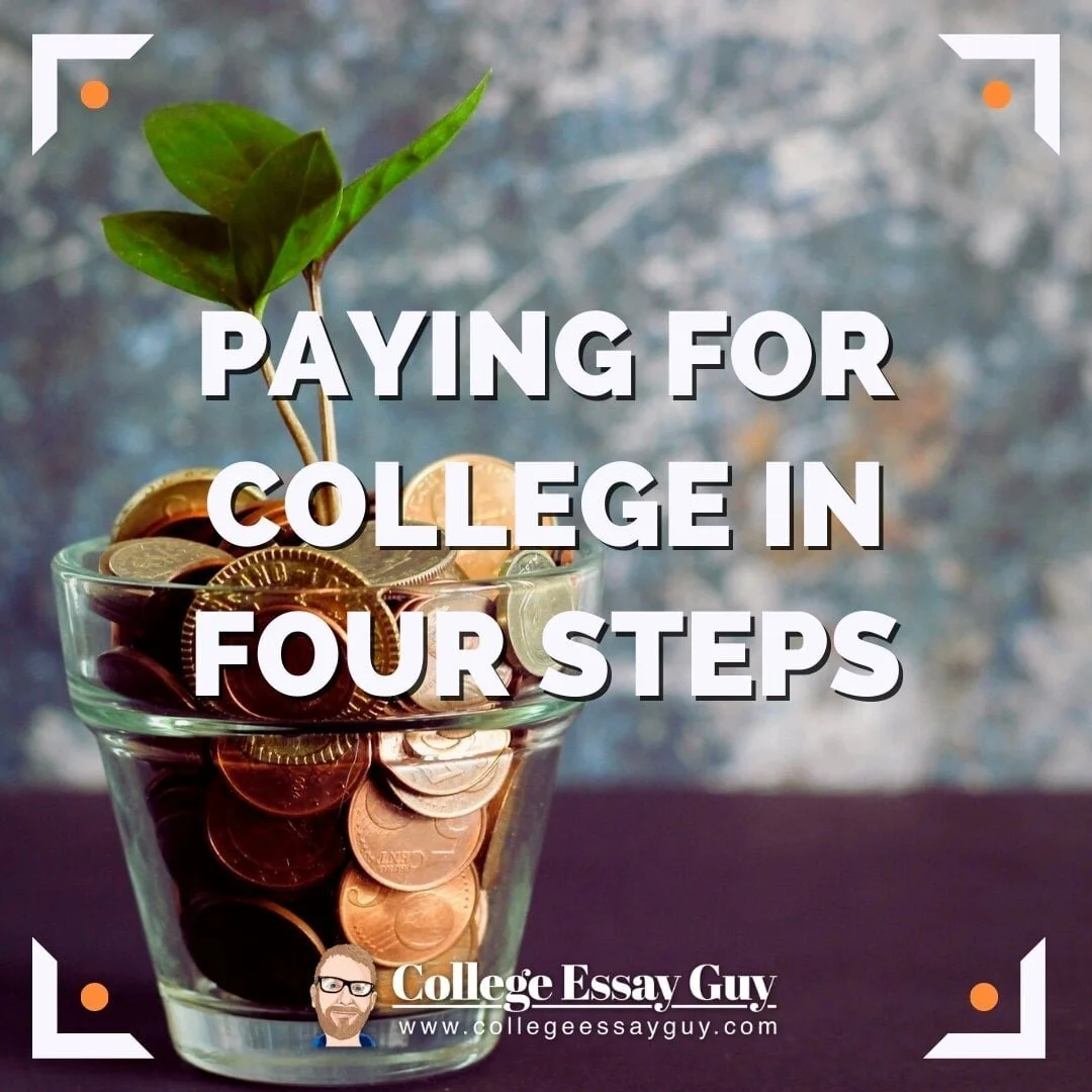 Paying for College in Four Steps