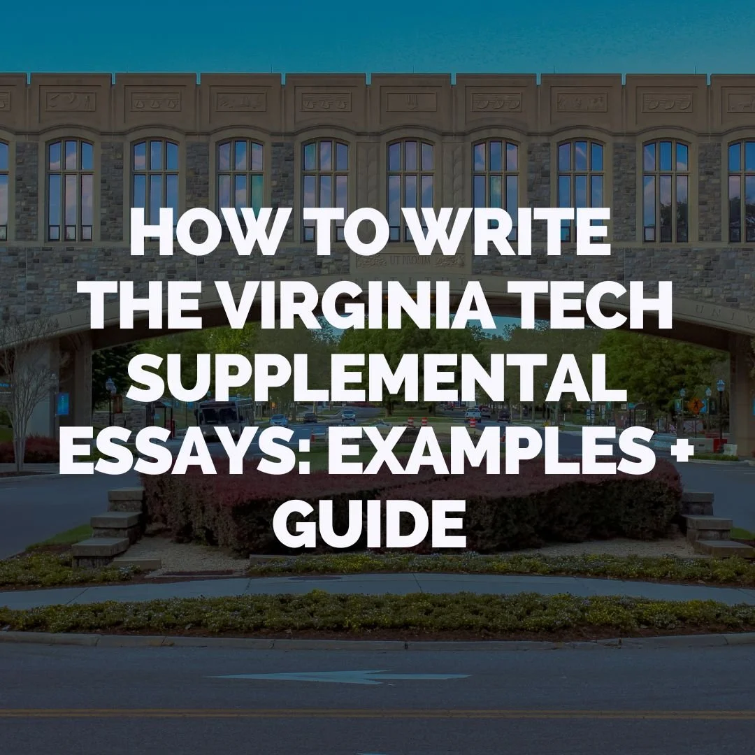 How to Write the Virginia Tech Supplemental Essays: Examples + Guide ...
