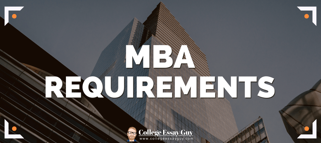MBA Requirements