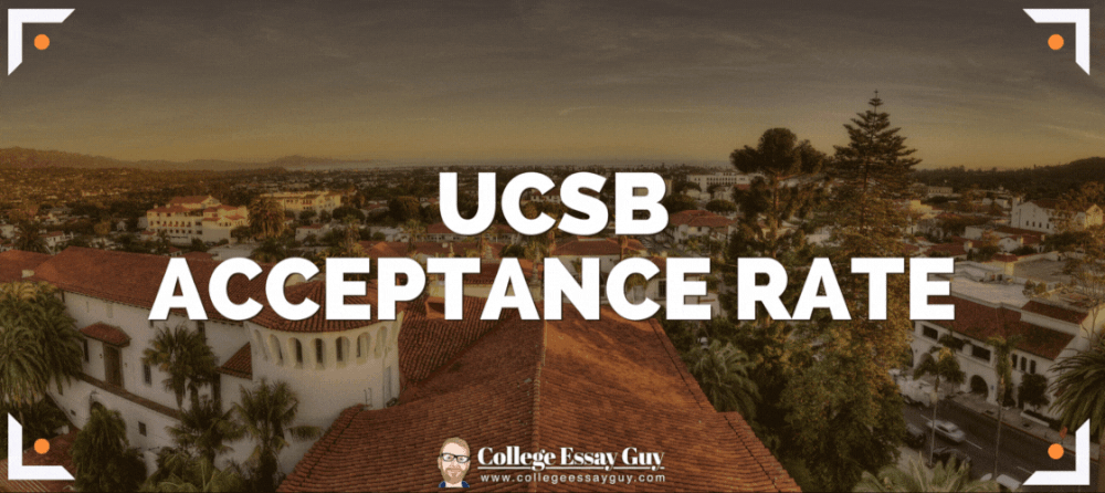 UCSB Acceptance Rate: Official Common Data Set 2023