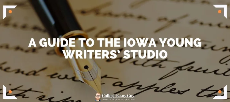 A Guide to the Iowa Young Writers’ Studio