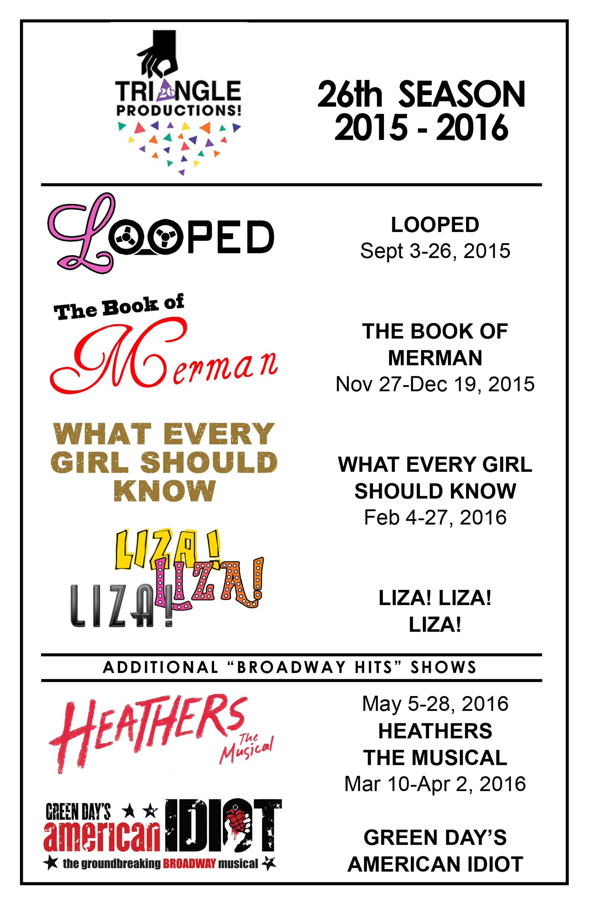 About 26th Season — triangle productions!