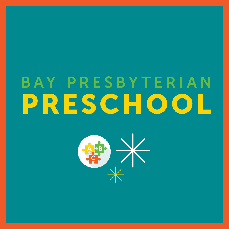 Events & Announcements for BPC — Bay Presbyterian Church
