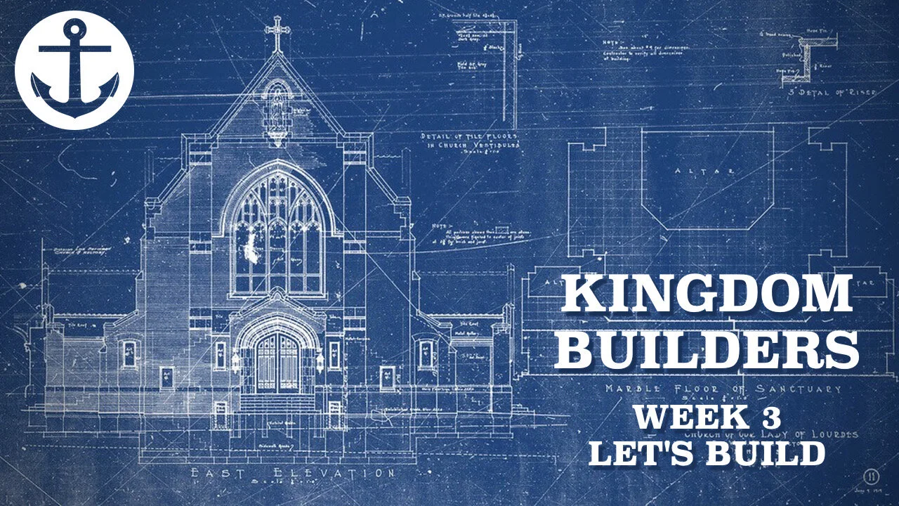 Kingdom Builders — The Shores Church