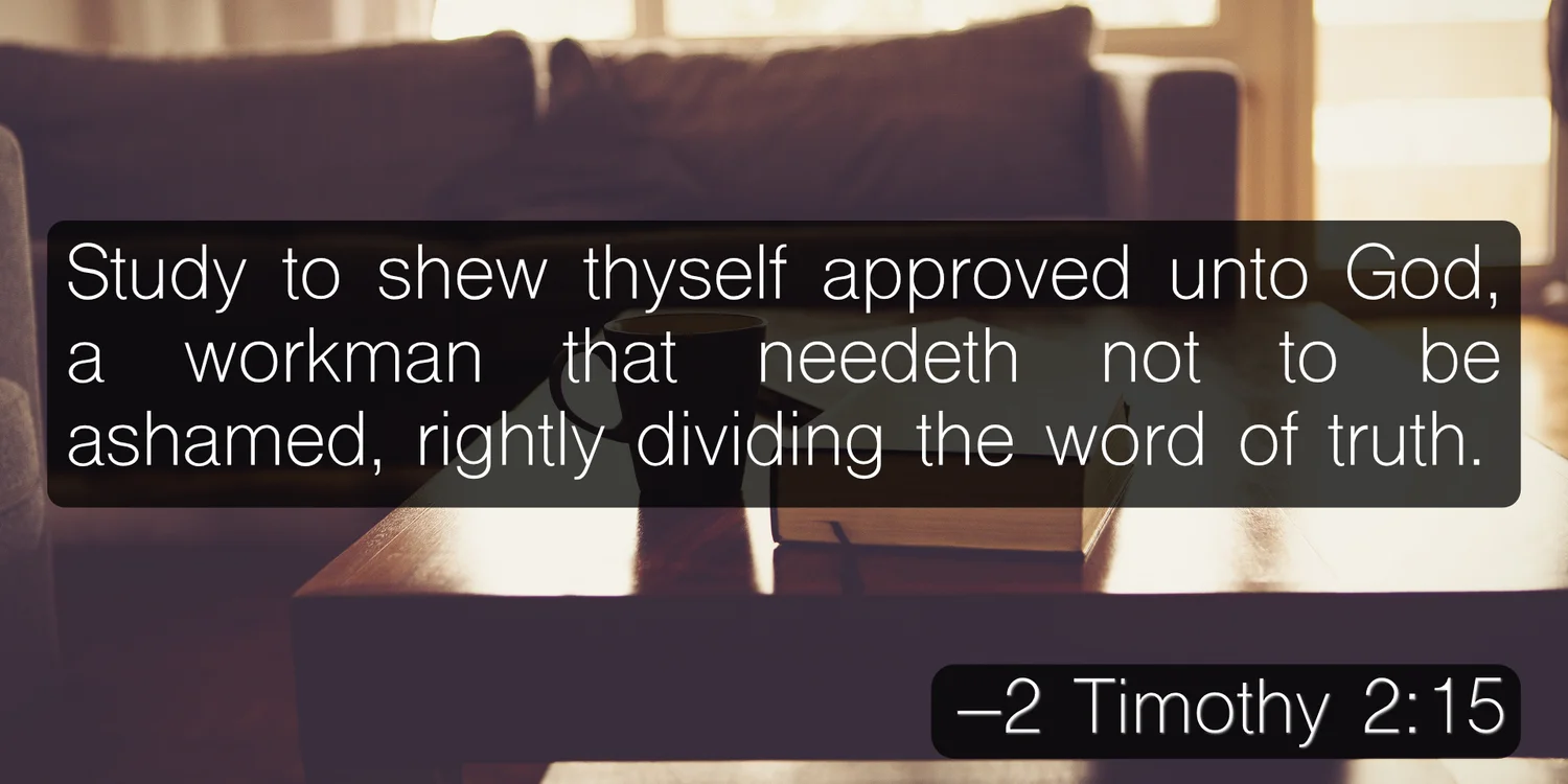 2 Timothy 2:15 — Berea Project