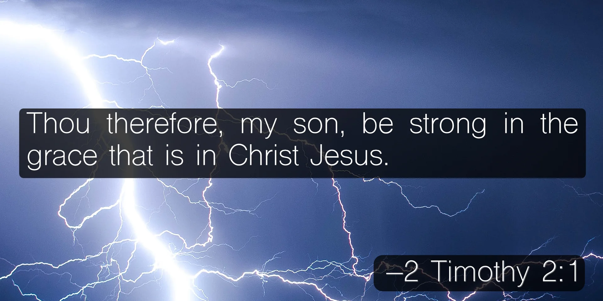 2 Timothy 2:1 — Berea Project