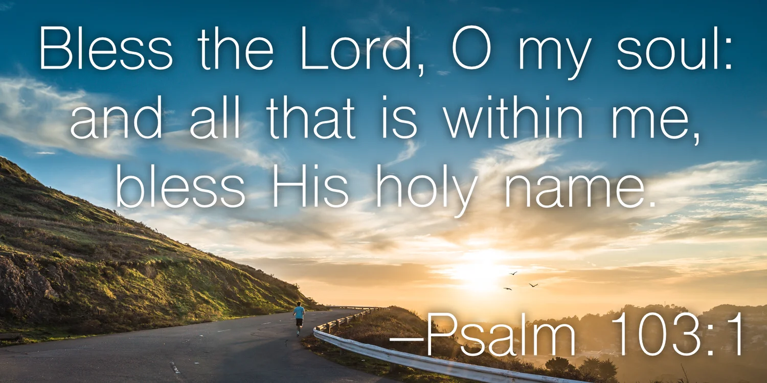 Psalm 103:1 — Berea Project