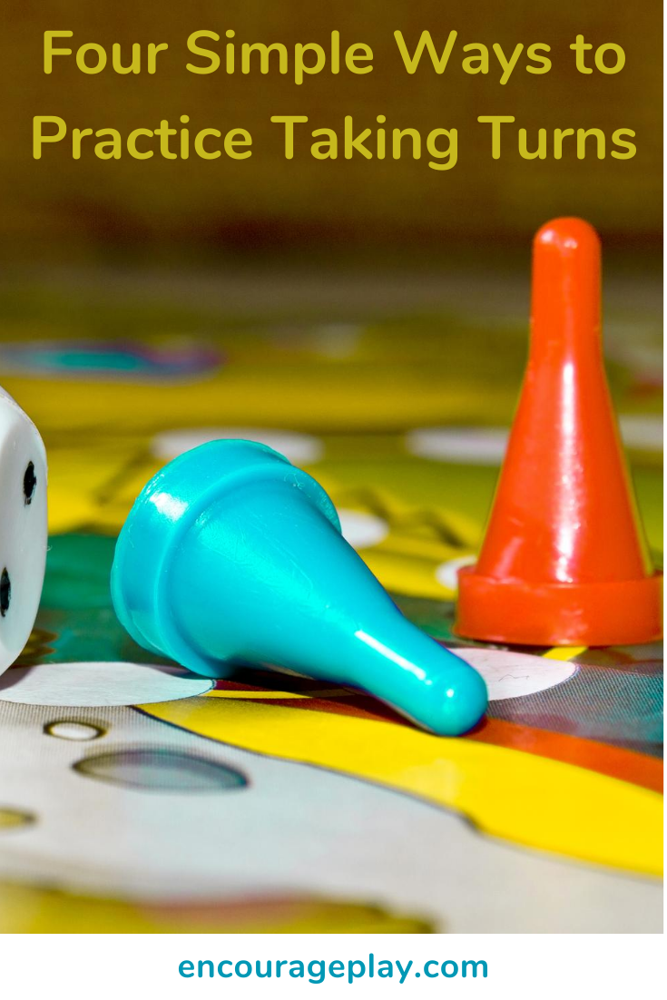 4 Simple Ways To Practice Taking Turns Encourage Play 4-simple-ways-to-practice-taking-turns-encourage-play