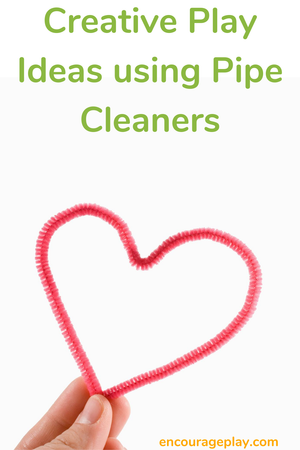 Fun with Pipe cleaners! — Encourage Play