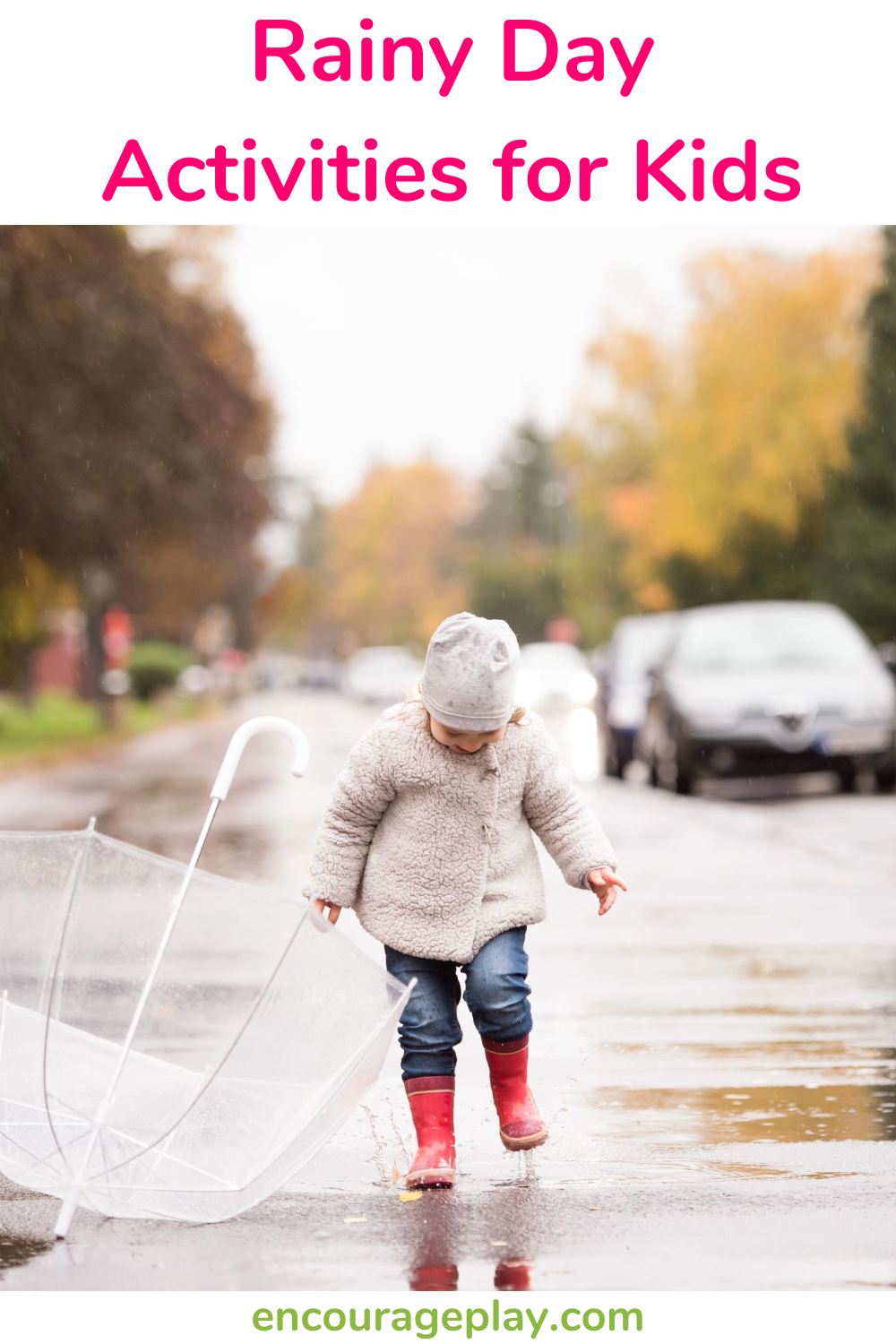 Indoor Rainy Day Activities For Kids — Encourage Play