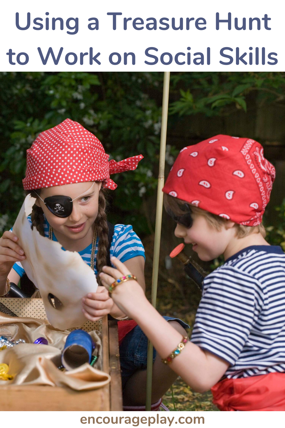 Using A Treasure Hunt to Work on Social Skills — Encourage Play