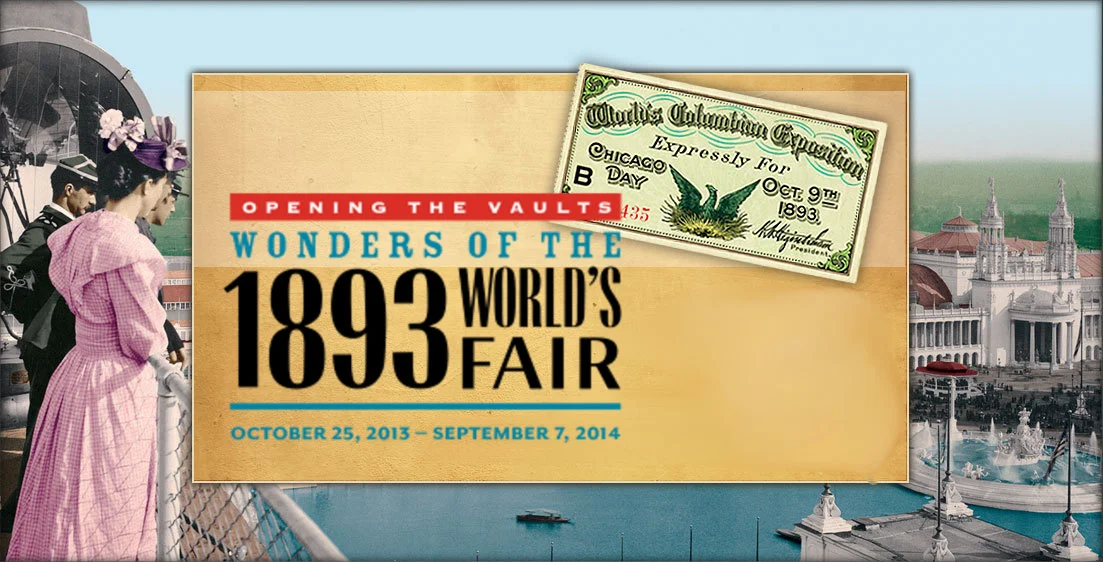 Opening the Vaults: Wonders of the 1893 World’s Fair #ChicagoWorldsFair ...