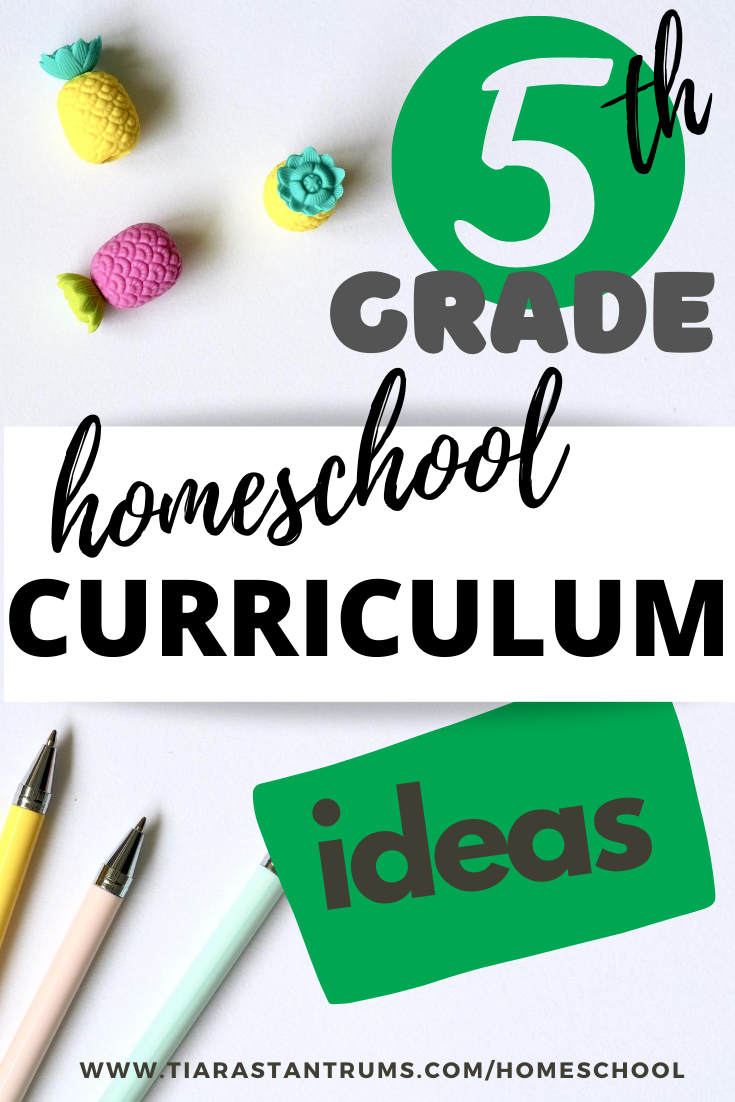 5th Grade Home School Curriculum — Tiaras & Tantrums