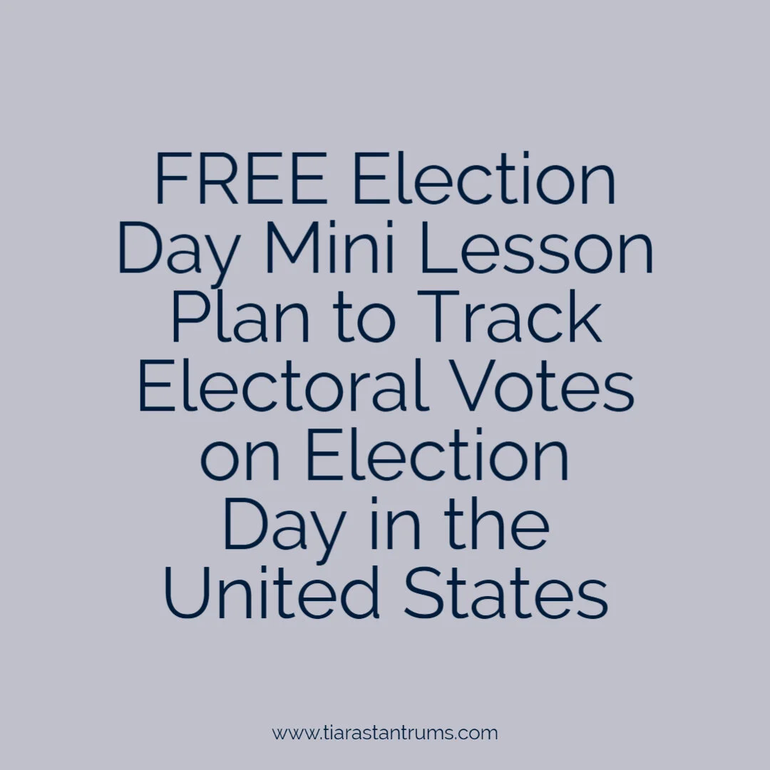 FREE Election Day Unit Study Lesson Plan — Tiaras & Tantrums