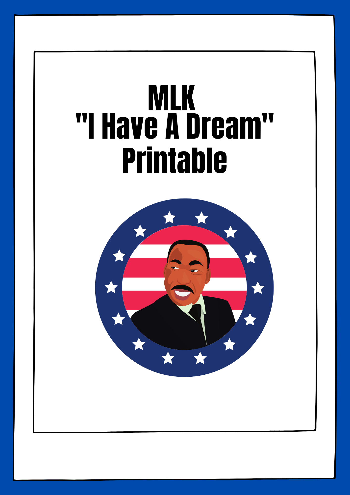 Martin Luther King, Jr "I Have A Dream" Worksheet — Tiaras & Tantrums