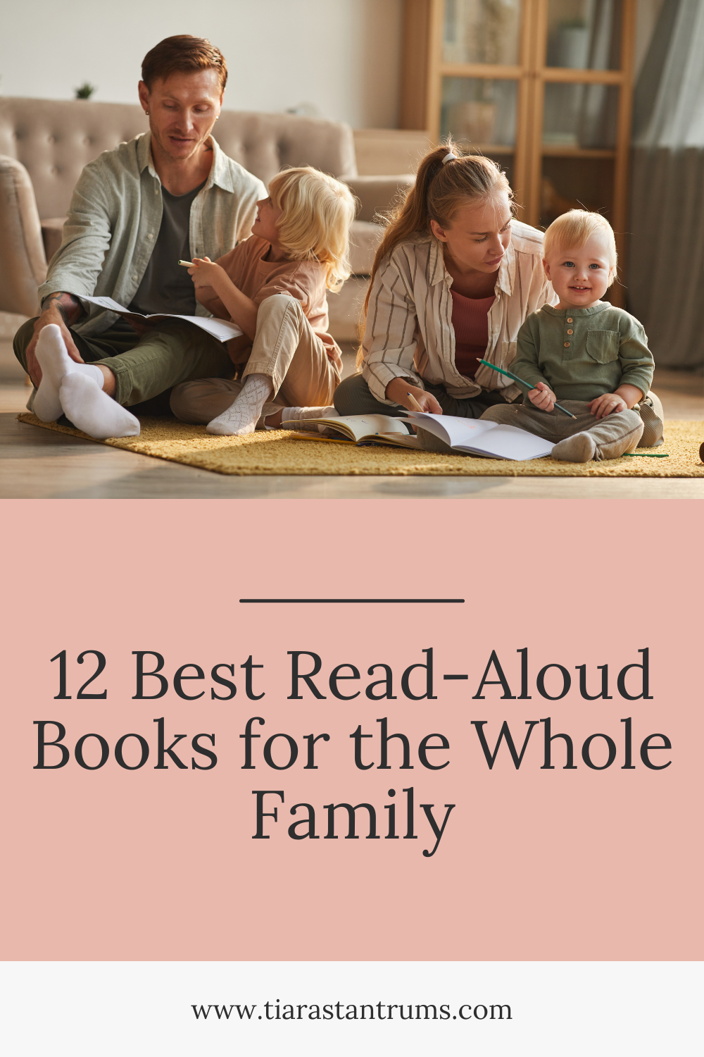 12 Best Read-Aloud Books for the Whole Family — Tiaras & Tantrums
