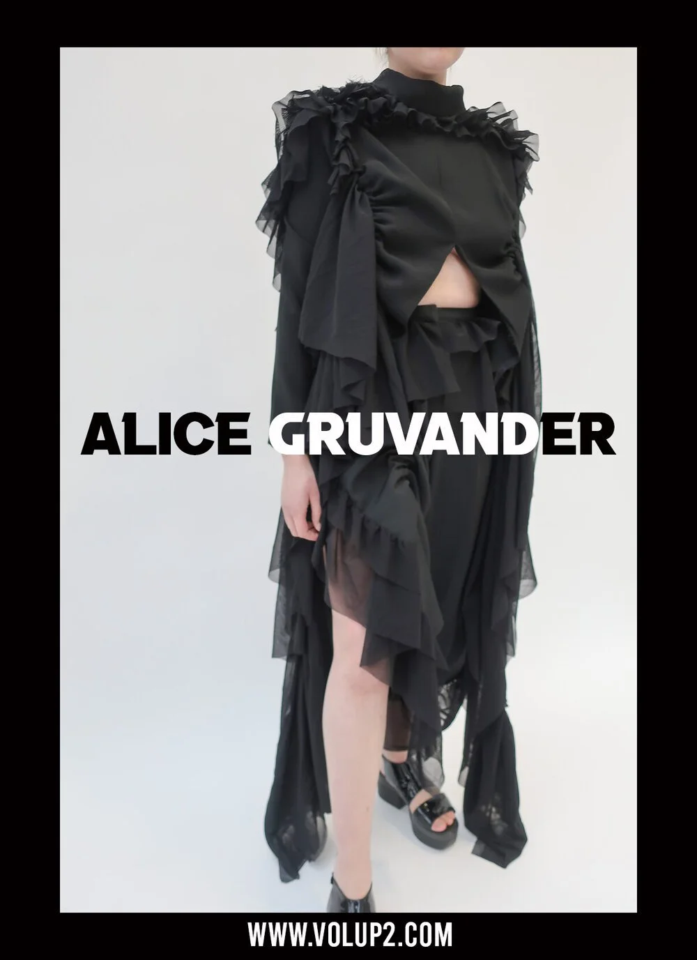 ALICE GRUVANDER Translated by Juliette Jordan — VOL•UP•2