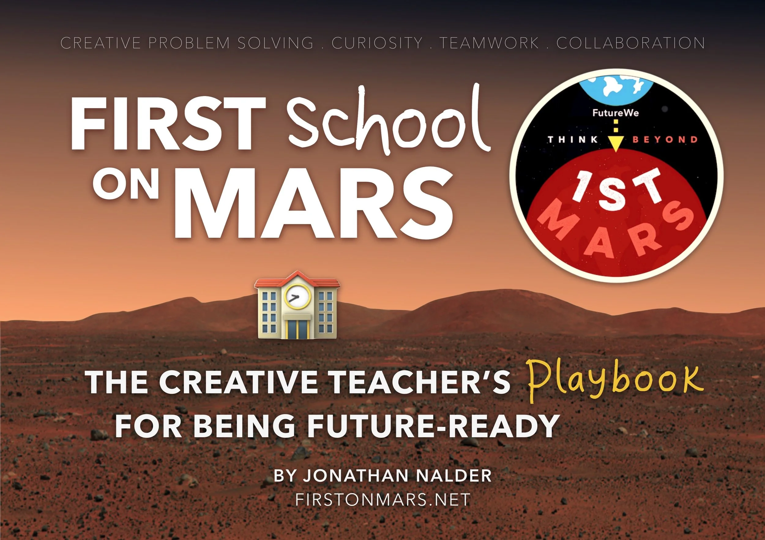 First School On Mars Playbook — FutureWe