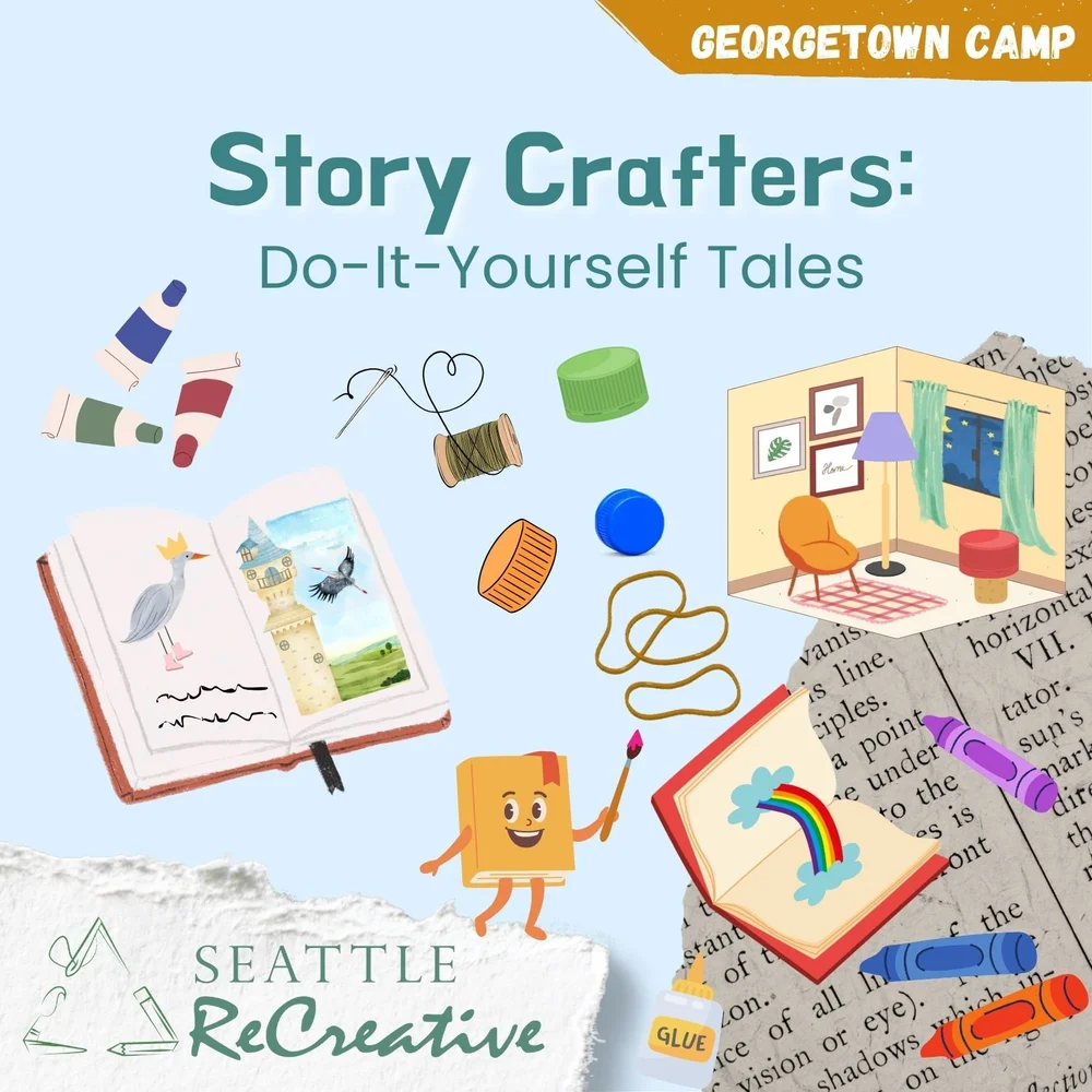Story Crafters Georgetown 7/28-8/1 — Seattle Recreative