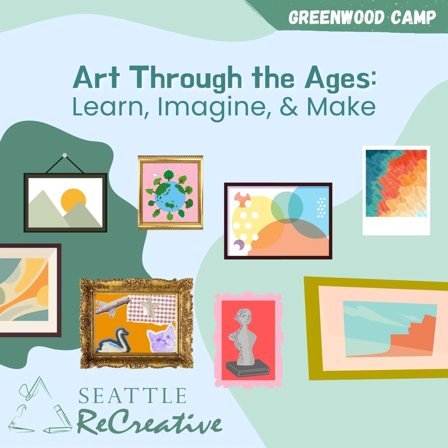 Art Through the Ages Greenwood 6/30-7/3/25 — Seattle Recreative