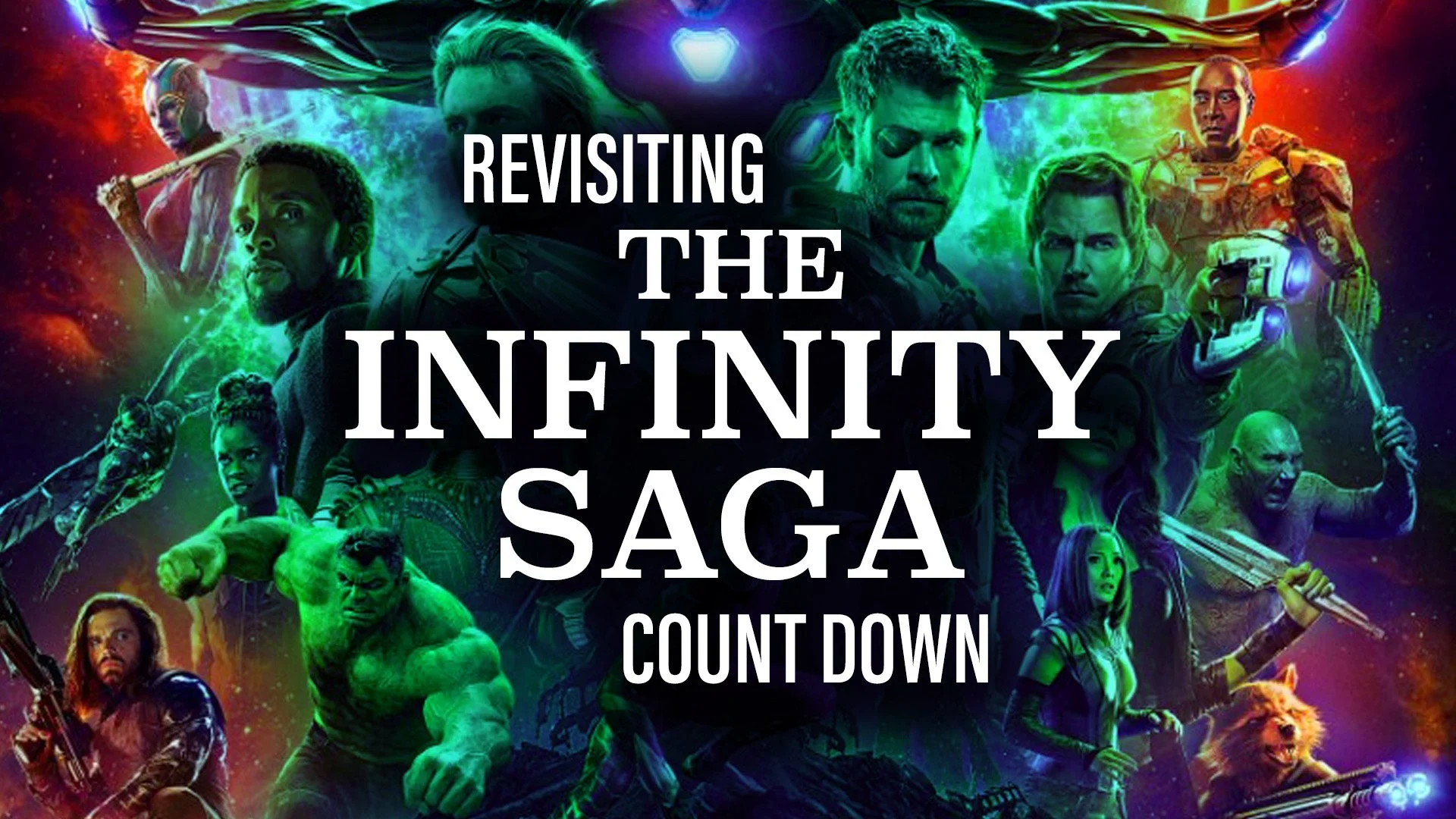 COUNT DOWN • Revisiting The Infinity Saga: 50 Defining Moments Of The MCU