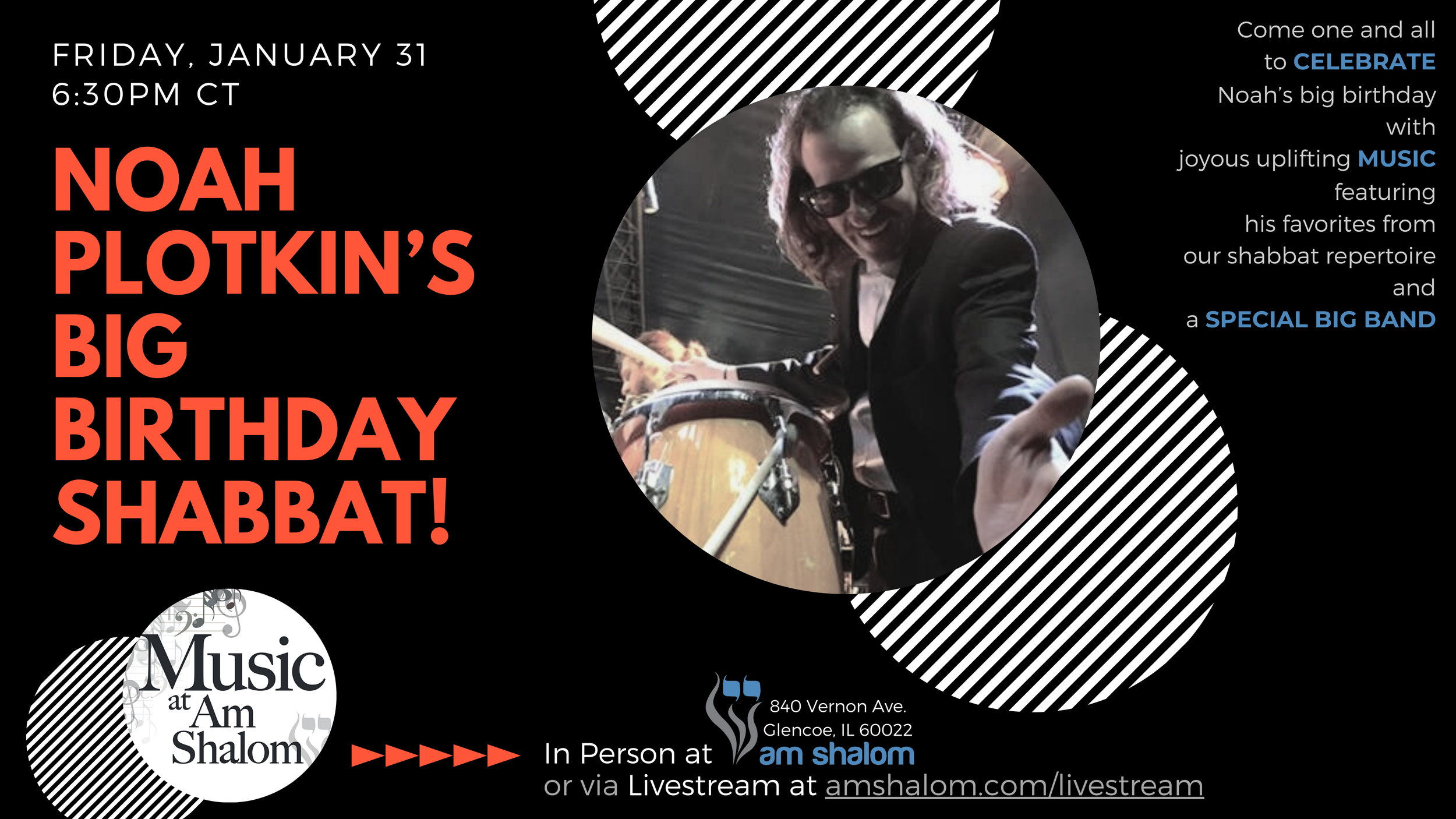 NOAH PLOTKIN'S BIG BIRTHDAY SHABBAT! — Life Rhythms