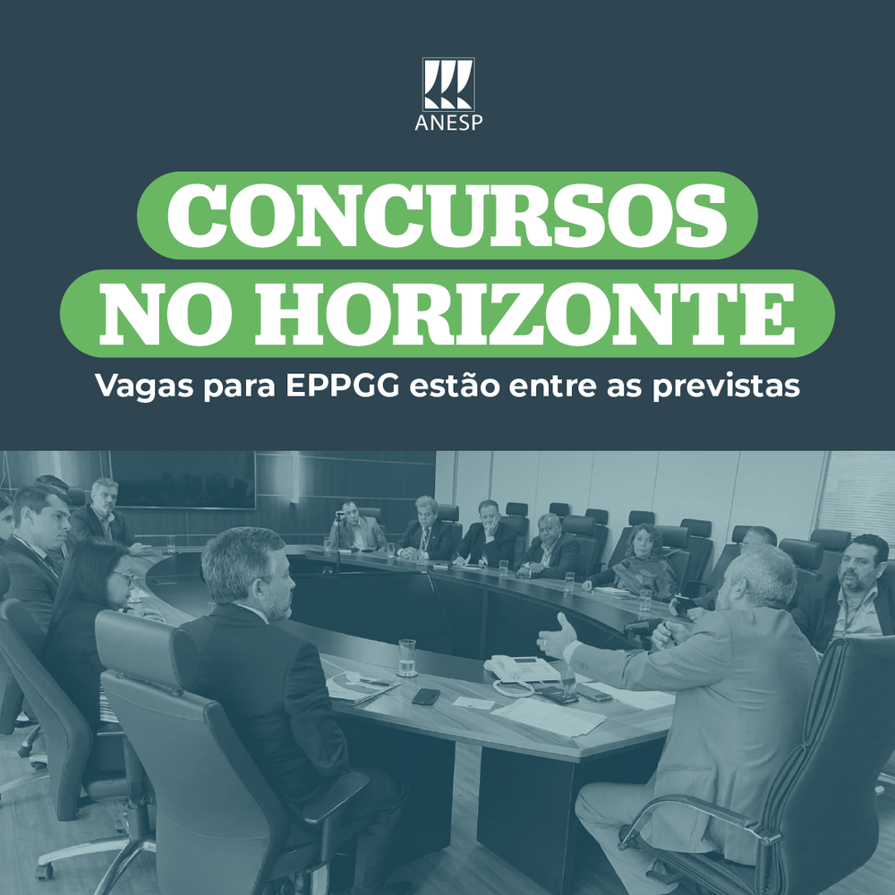 Concursos no horizonte, inclusive para EPPGG — ANESP
