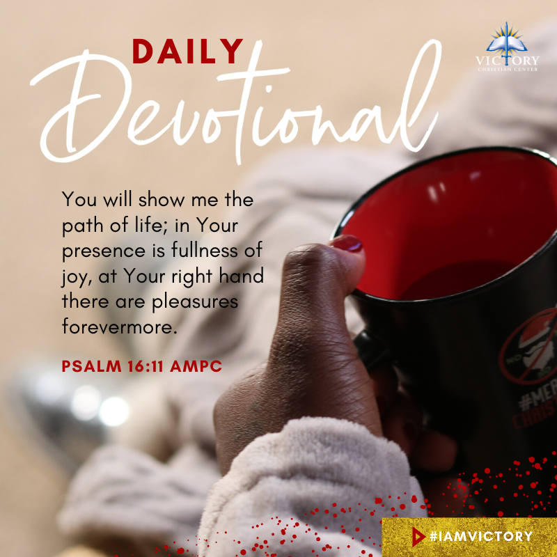DAILY DEVOTIONAL | December 1st — Victory Christian Center