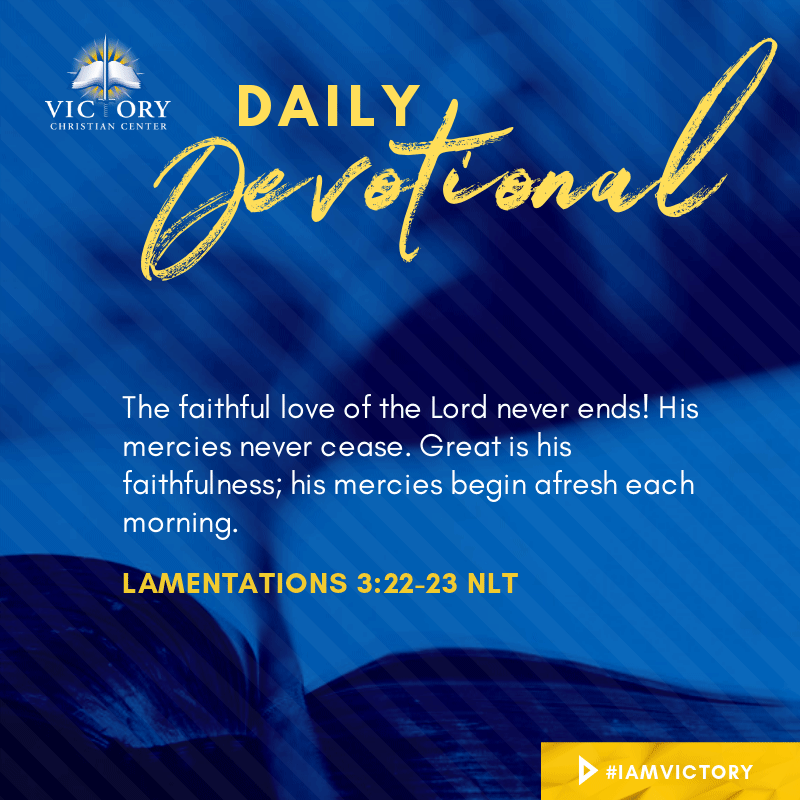 DAILY DEVOTIONAL | April 1st — Victory Christian Center