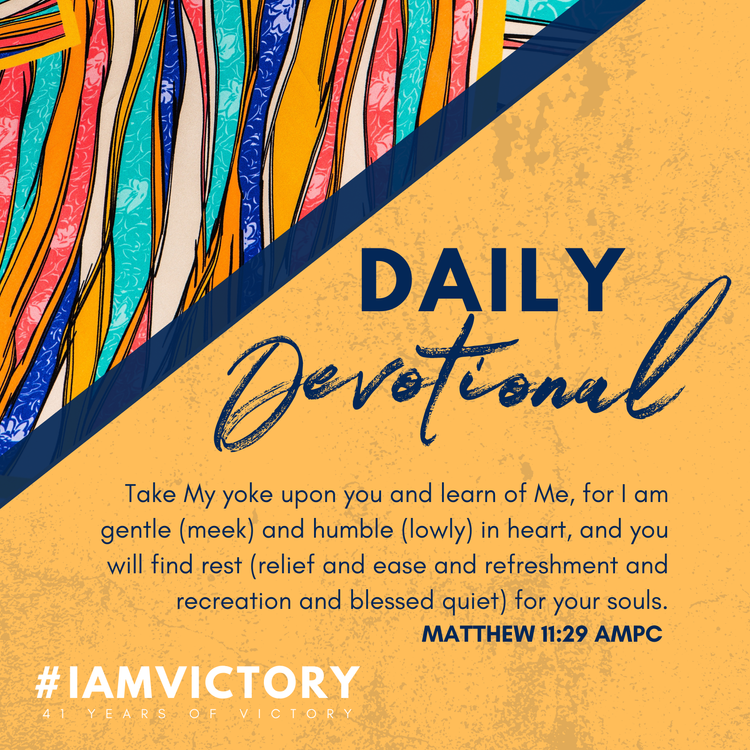 DAILY DEVOTIONAL | July 27th — Victory Christian Center