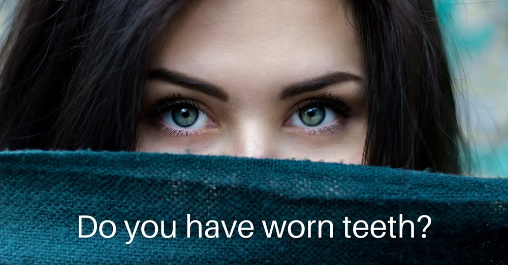 Should I Be Worried about my Worn Teeth?