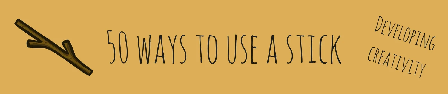 50 things to do with a stick.