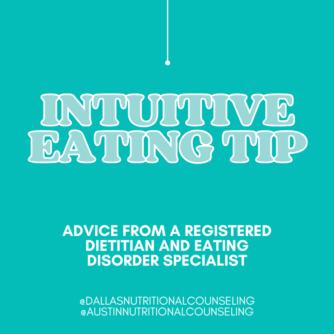 One Intuitive Eating Tip I Share with All My Clients — Dallas ...