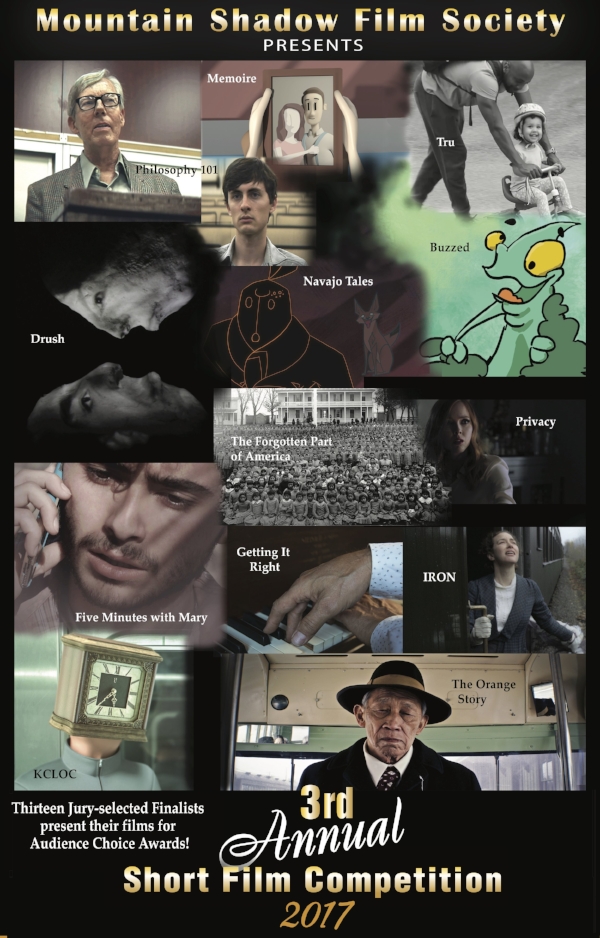 3rd Annual Short Film Competition — Mountain Shadow Film Society.