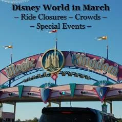 Disney World in March: Crowds, closures, and special events