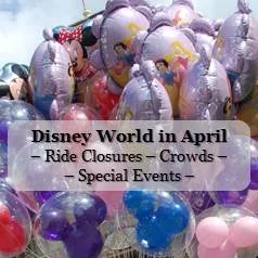 Disney World in April: Crowds, closures, and special events