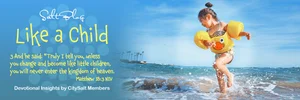 Like a Child | In Awe of God Playing Hide and Seek — CitySalt Church